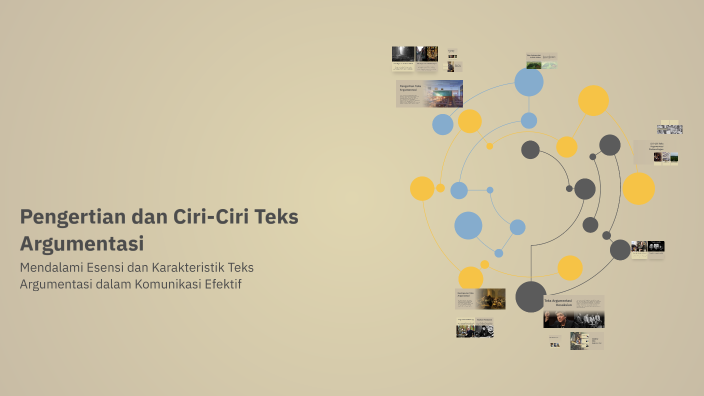 Pengertian dan Ciri-Ciri Teks Argumentasi by Yohana Damaris on Prezi