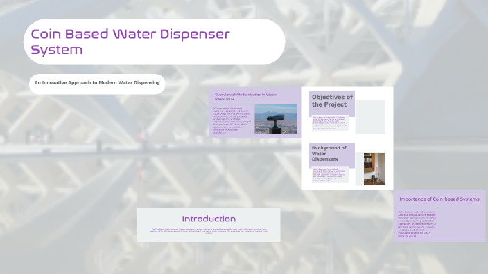 Coin Based Water Dispenser System by Ruturaj Swami on Prezi