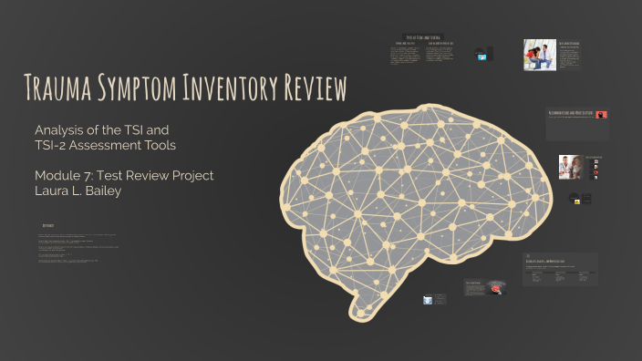 Trauma Symptom Inventory Review by Laura Bailey on Prezi