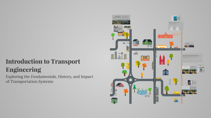 Introduction to Transport Engineering by Abdulaziz Yousuf on Prezi