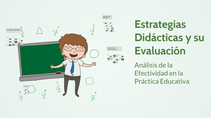 Estrategias Didácticas y su Evaluación by Nora Alonso on Prezi