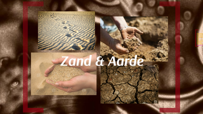 Zand & aarde by on Prezi