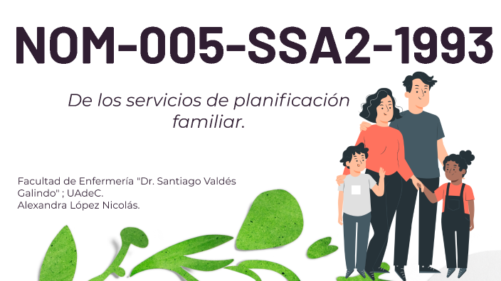 NOM 005-SSA2-1993, De los servicios de planificación familiar. by ...