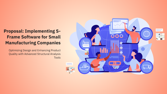 Proposal: Implementing S-Frame Software for Small Manufacturing ...
