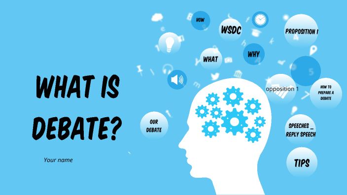 What is Debate? by Jeanette Yuen on Prezi