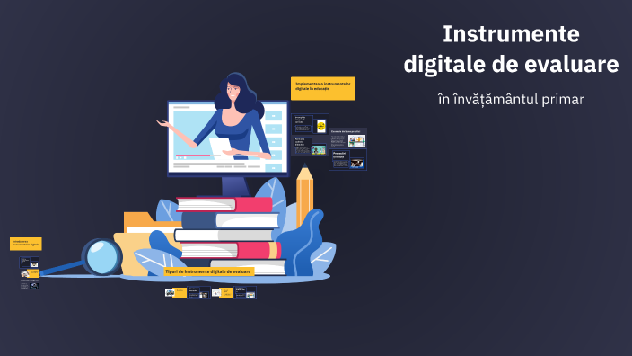 Instrumente digitale de evaluare by Elena Lazar on Prezi