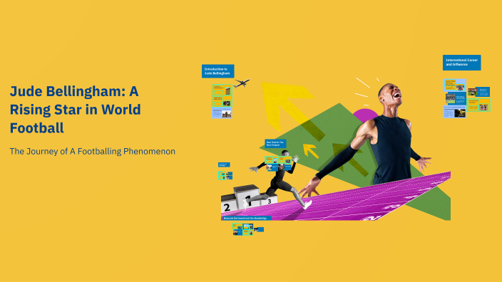 Jude Bellingham: A Rising Star in World Football by Leon Schipper on Prezi