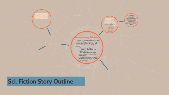 Sci. Fiction Story Outline by Tayba Zadran on Prezi