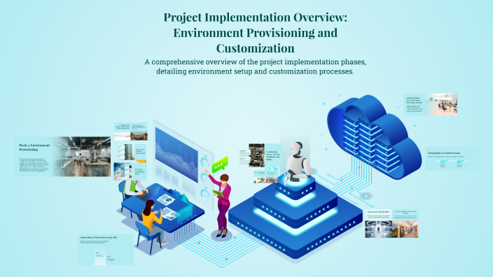 Project Implementation Overview: Environment Provisioning and ...