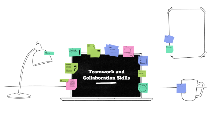 Teamwork and Collaboration Skills by monserrat torres on Prezi