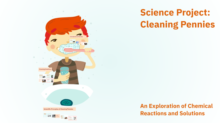 Science Project: Cleaning Pennies by Sinead Martin on Prezi