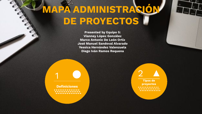 Mapeo administración de proyectos by Vianney López González on Prezi
