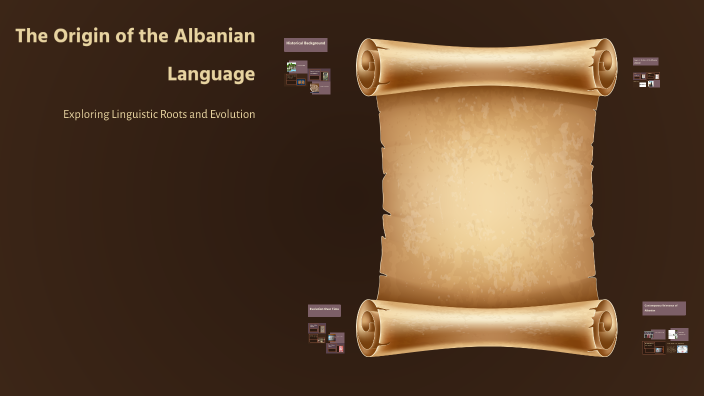 The Origin of the Albanian Language by Angelfish-Fortnite on Prezi