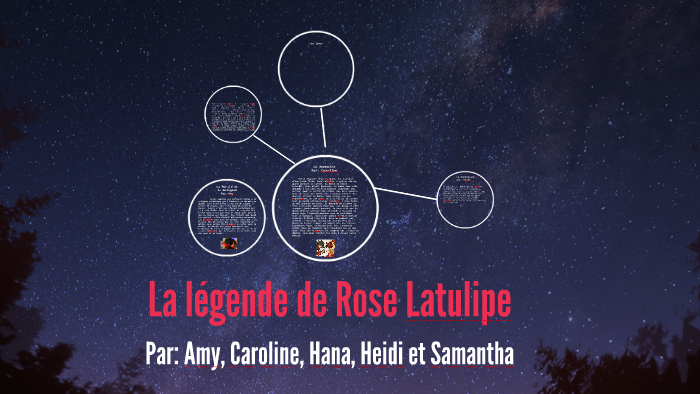 La légende de Rose LaTulipe by Caroline Whitehead on Prezi