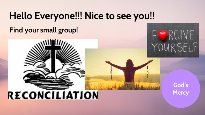 God's Mercy - Reconciliation/Forgiveness C2 by Corianne Matsumiya on Prezi