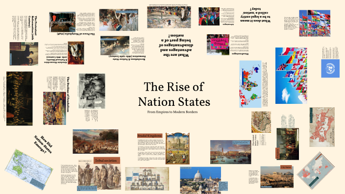 Rise of Nation States by Shannia Alu on Prezi