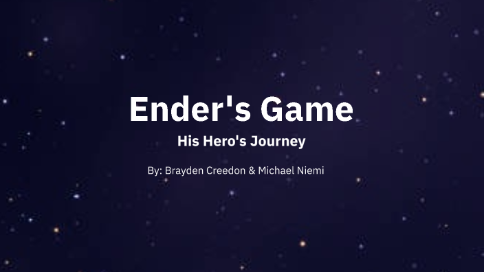 Ender's Hero's Journey by Michael Niemi on Prezi