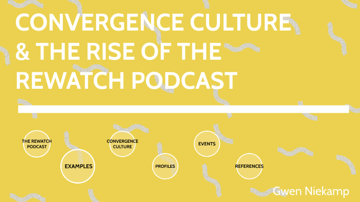 The Rise of the Rewatch Podcast by Gwen Niekamp on Prezi