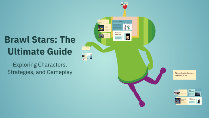 Brawl Stars: The Ultimate Guide by miguel solsona on Prezi