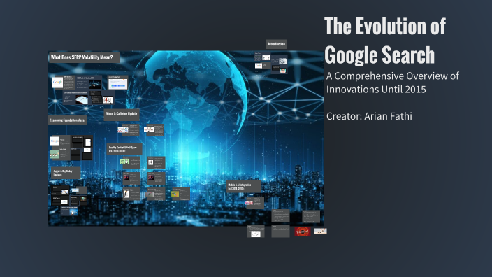 The Evolution of Google Search by Arian Fathi on Prezi