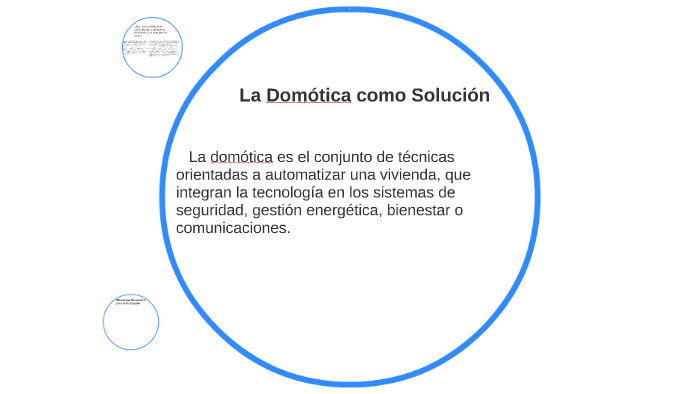 La Domática como Solución by Cristóbal Mc Intyre on Prezi