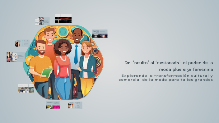 Del ‘oculto’ al ‘destacado’: el poder de la moda plus size femenina by ...