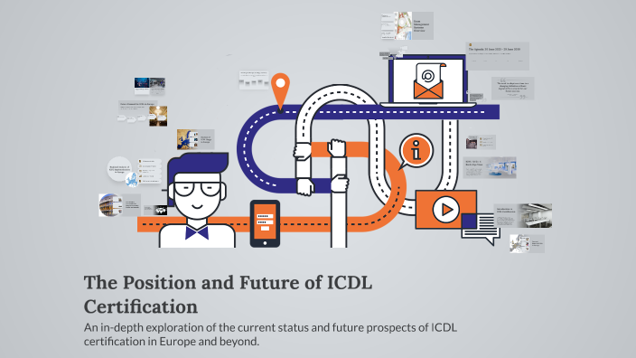 The Position and Future of ICDL Certification by Adam Wieczorek on Prezi