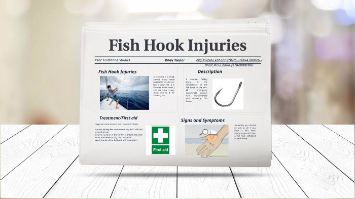 fish hook injuries by Riley Taylor on Prezi