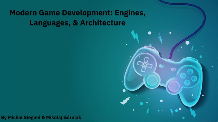 Modern Game Development: Engines, Languages and Architecture by ...