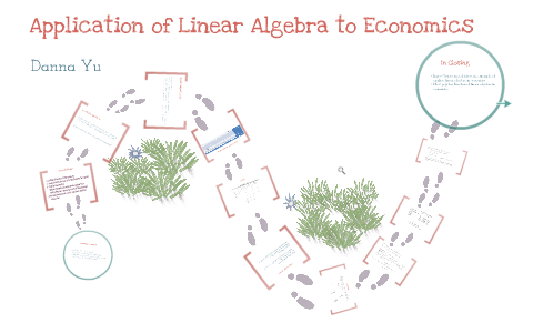 Input-Output Model, Applied Linear Algebra by Danna Yu on Prezi
