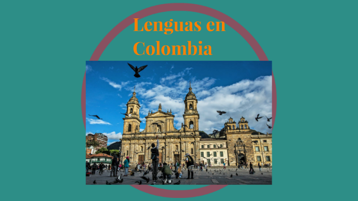 Lenguas de Colombia by m g on Prezi