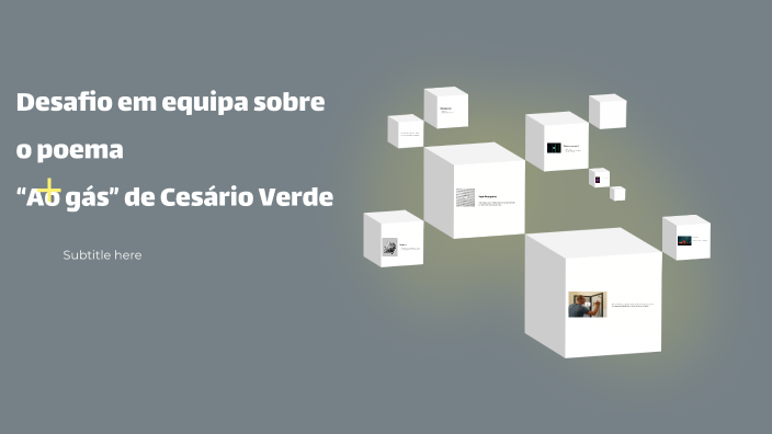 Desafio em equipa sobre o poema “Ao gás” de Cesário Verde by Isack ...