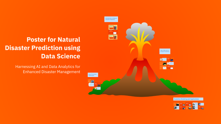Poster for Natural Disaster Prediction using Data Science by Chetna ...
