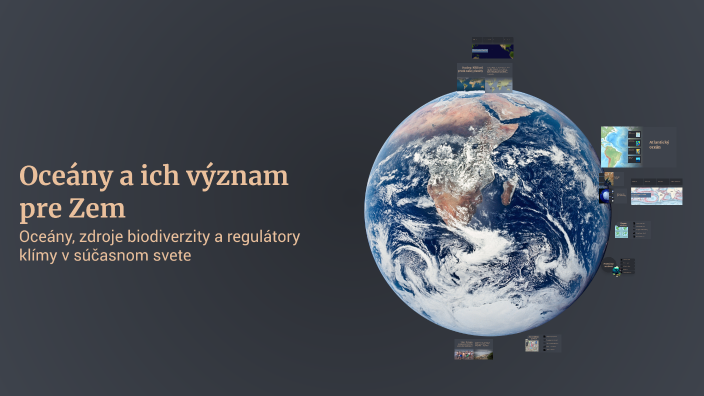 Oceány a ich význam pre Zem by Michael Alman on Prezi