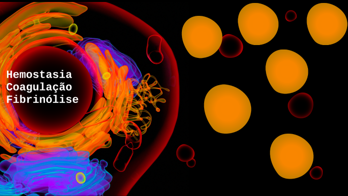 Hemostasia, coagulação e fibrinólise by Kassandra Eggers on Prezi