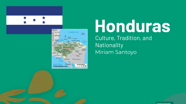 Discovering the Wonders of Honduras by Miriam Santoyo on Prezi