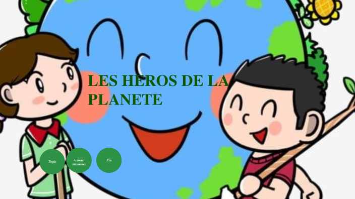Les héros de la planète by Youssra El Haouti