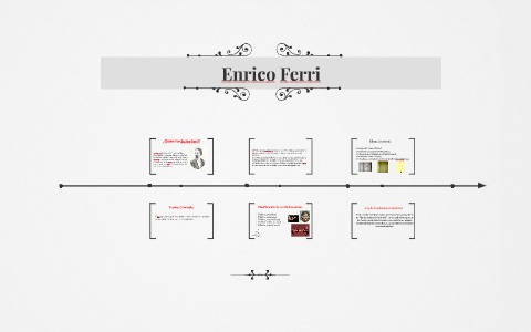 Enrico Ferri by sophie soto on Prezi