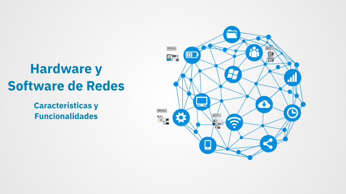 Hardware y Software de Redes by Fernanda Mejia on Prezi