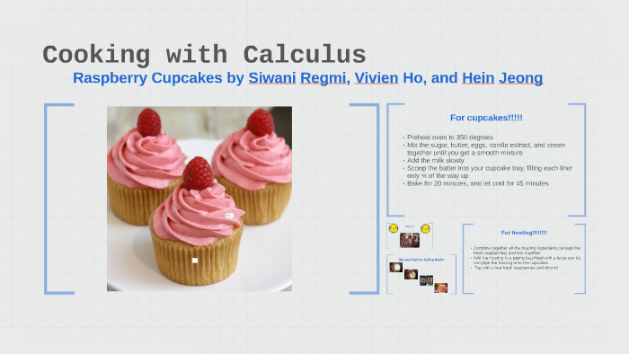 Cooking with Calculus by Siwani Regmi on Prezi