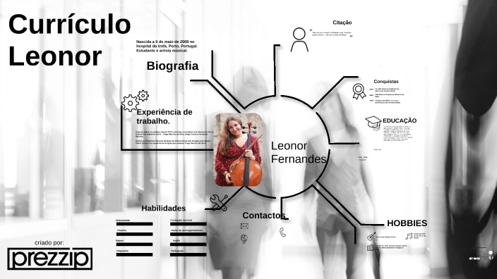 CV Leonor Fernandes by Leonor Fernandes on Prezi