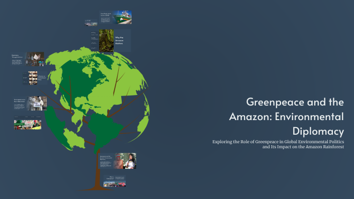 Greenpeace and the Amazon: Environmental Diplomacy by Alejandro ...