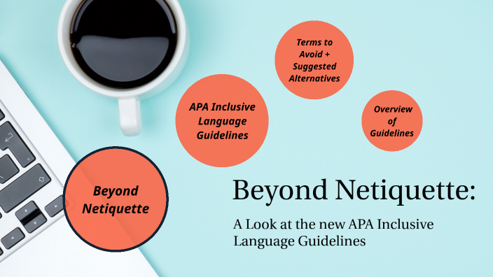 FTC105 APA Inclusive Language Guidelines by Marisa Ibarra on Prezi
