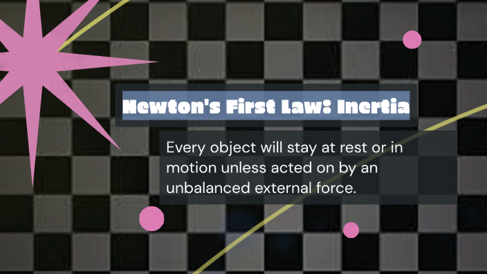 Newton's Laws Project - Digital Presentation by Blake Taylor on Prezi