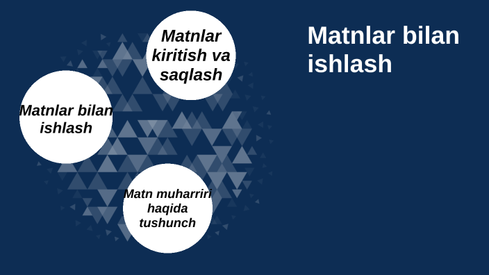 Matn bilan ishlash by Islombek Miraxmedov on Prezi