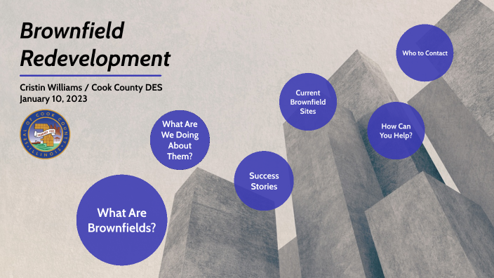 Brownfields Overview by Cristin Williams on Prezi