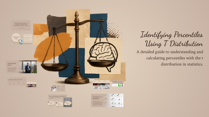 Identifying Percentiles Using T Distribution by Maridel Cator on Prezi