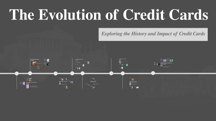 The Evolution of Credit Cards by KABIIN __ on Prezi