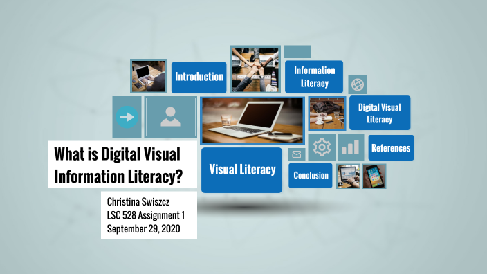 528_Digital Visual Information Literacy by Christina Swiszcz on Prezi