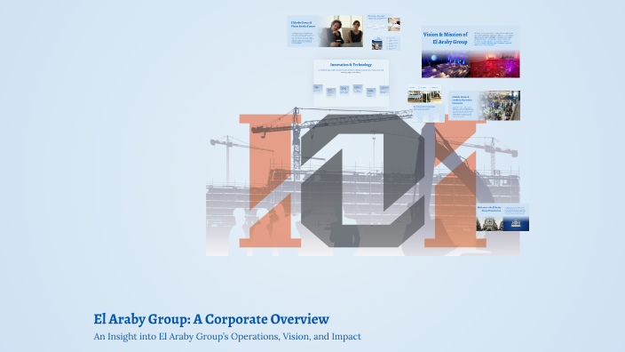 El Araby Group: A Corporate Overview by Nada A on Prezi